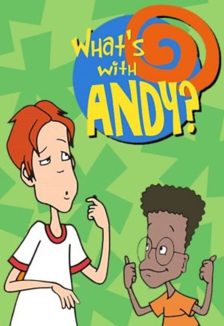 What's With Andy? | TV Show, Episodes, Reviews and List | SideReel