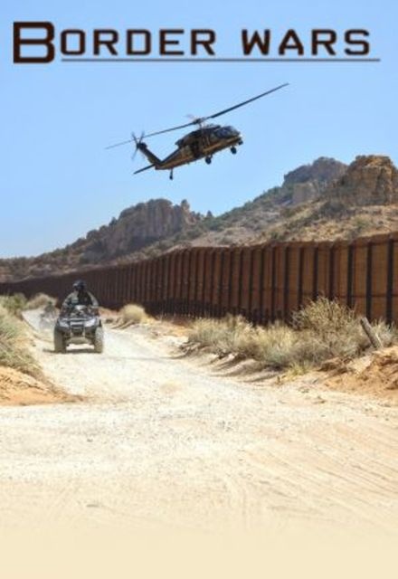 Border Wars on National Geographic | TV Show, Episodes, Reviews and List | SideReel