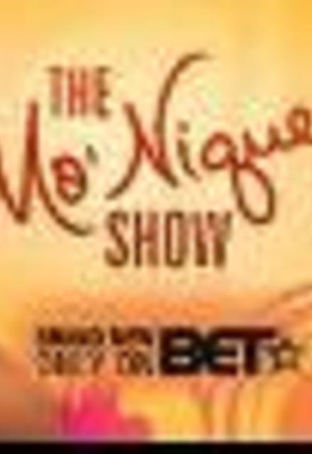 The Mo'Nique Show on BET | TV Show, Episodes, Reviews and List | SideReel