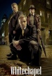 Whitechapel on ITV | TV Show, Episodes, Reviews and List | SideReel