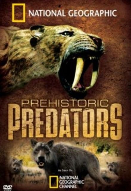 National Geographic: Prehistoric Predators - season 1, episode 7: Giant ...