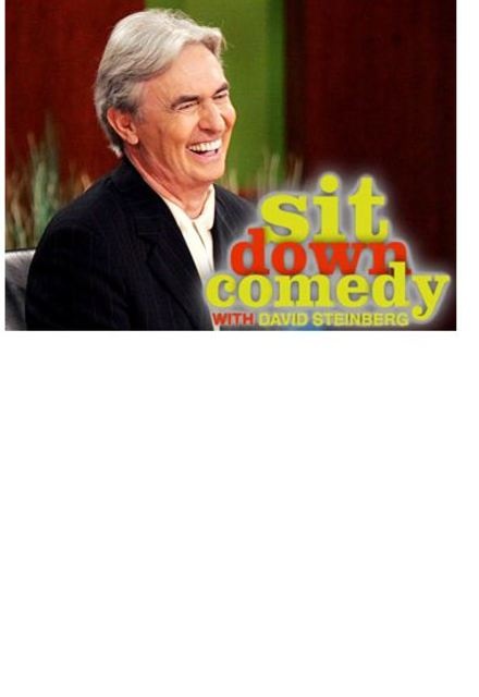 Sit Down Comedy with David Steinberg | TV Show, Episodes, Reviews and ...