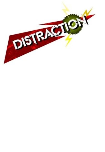 Distraction on | TV Show, Episodes, Reviews and List | SideReel