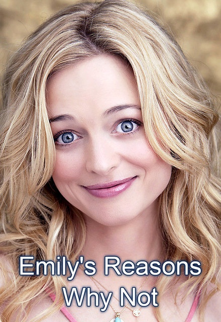 Emily's Reasons Why Not on ABC | TV Show, Episodes, Reviews and List ...