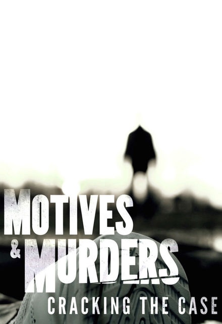 Motives & Murders: Cracking the Case on Investigation Discovery | TV ...