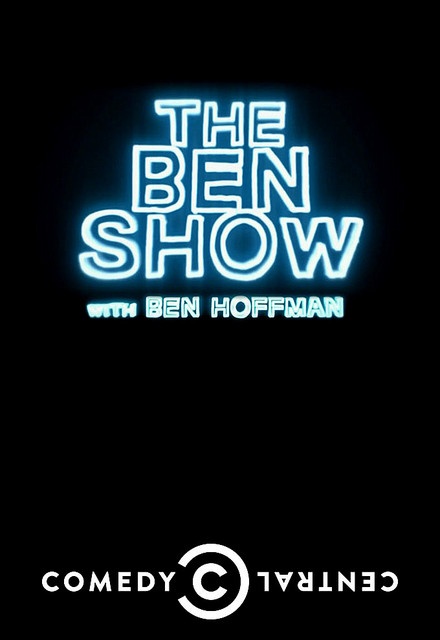 The Ben Show on Comedy Central | TV Show, Episodes, Reviews and List ...