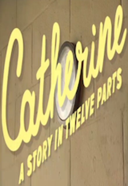 Catherine on YouTube | TV Show, Episodes, Reviews and List | SideReel