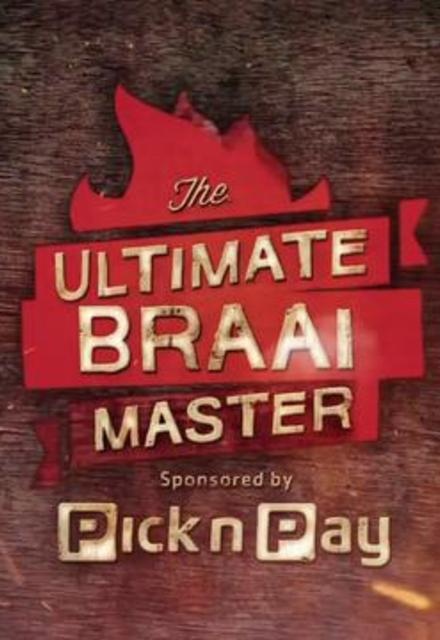 The Ultimate Braai Master on Travel Channel UK | TV Show, Episodes ...