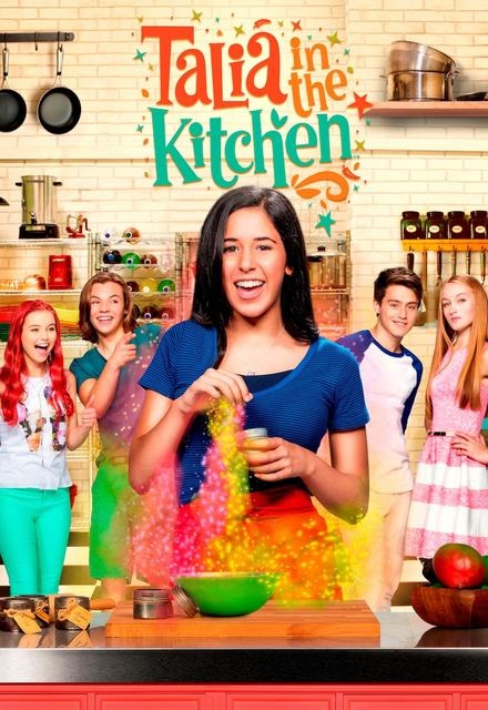 Talia in the Kitchen on Nickelodeon | TV Show, Episodes, Reviews and ...