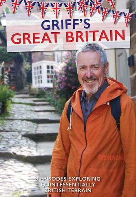 Griff's Great Britain on ITV | TV Show, Episodes, Reviews and List ...