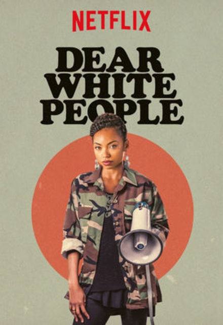 Dear White People on Netflix | TV Show, Episodes, Reviews and List ...