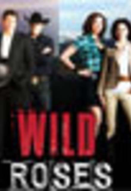 Wild Roses on CBC | TV Show, Episodes, Reviews and List | SideReel