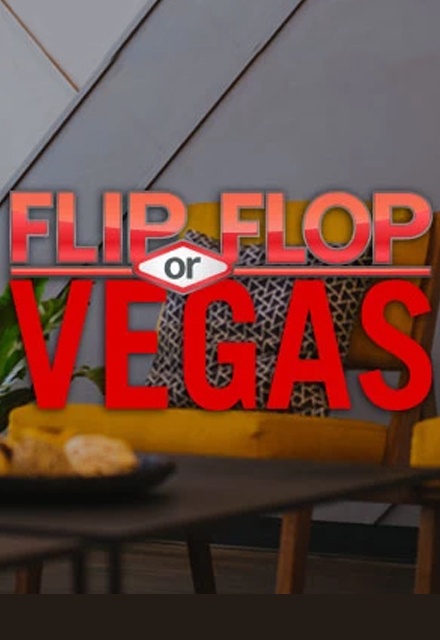 Flip or Flop Vegas on HGTV | TV Show, Episodes, Reviews and List | SideReel