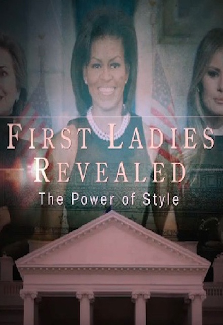 First Ladies Revealed - season 1, episode 4: Trailblazers | SideReel
